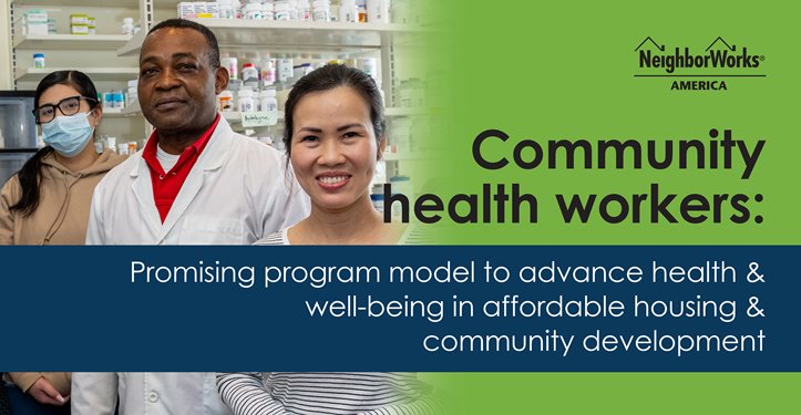 Community Health Workers: A Promising Program Model to Advance Health ...